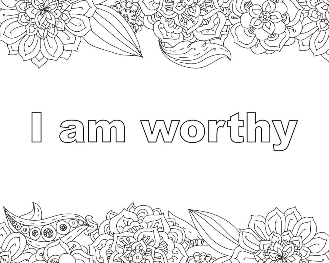 Mindset Colouring Page, I Am Worthy, Improves Self-esteem, Confidence ...