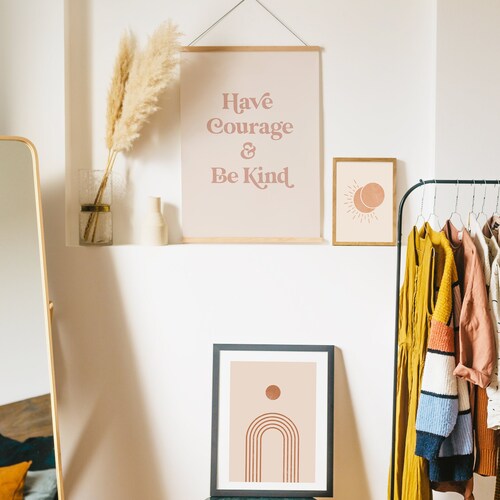 Digital Download Have Courage and Be Kind Quote Print - Etsy