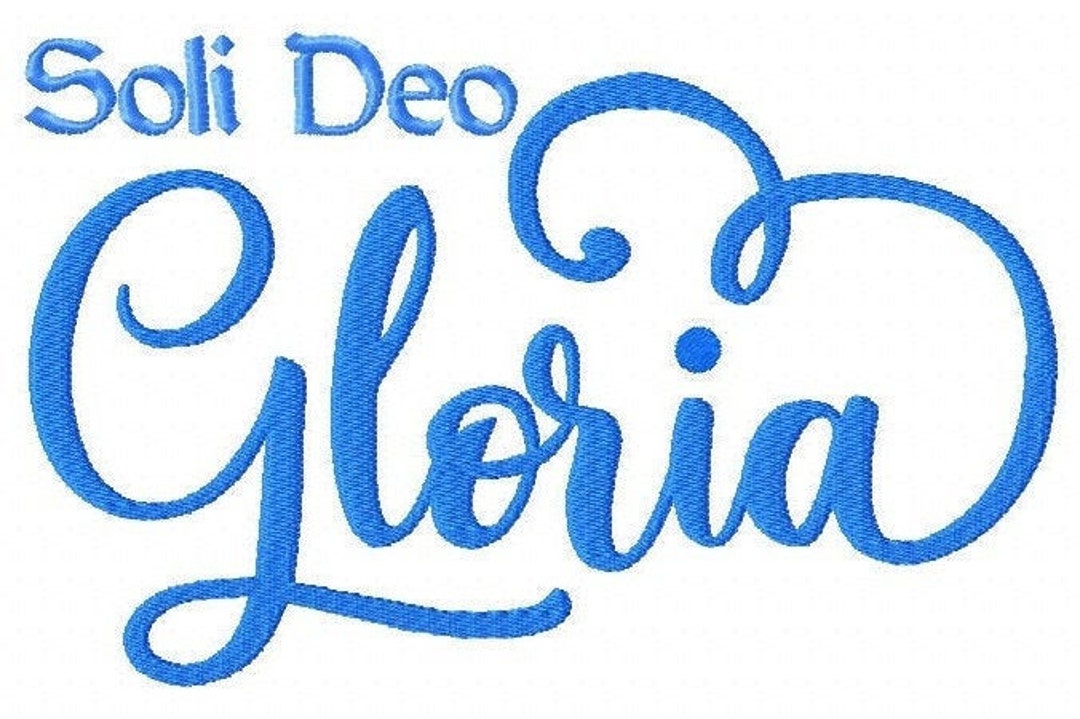 Christian Soli Deo Gloria Embroidery Design File Machine Pattern ...