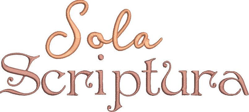 Christian Sola Scriptura Embroidery Design File Machine Pattern ...