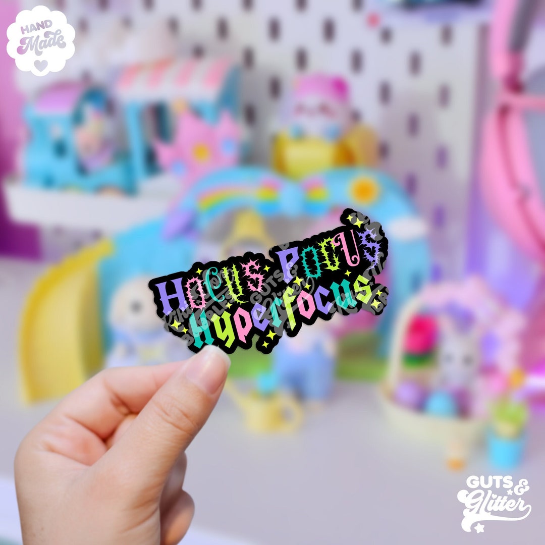 Hocus Pocus Hyperfocus, ADHD Holographic Sticker - Smaller Size - Etsy