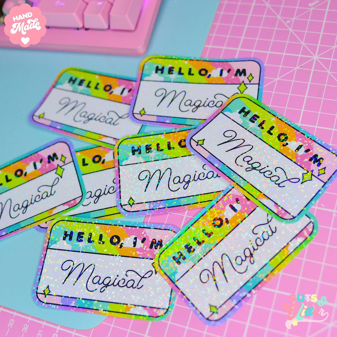 Hello, I'm Magical, Name Tag Holographic Sticker - Etsy