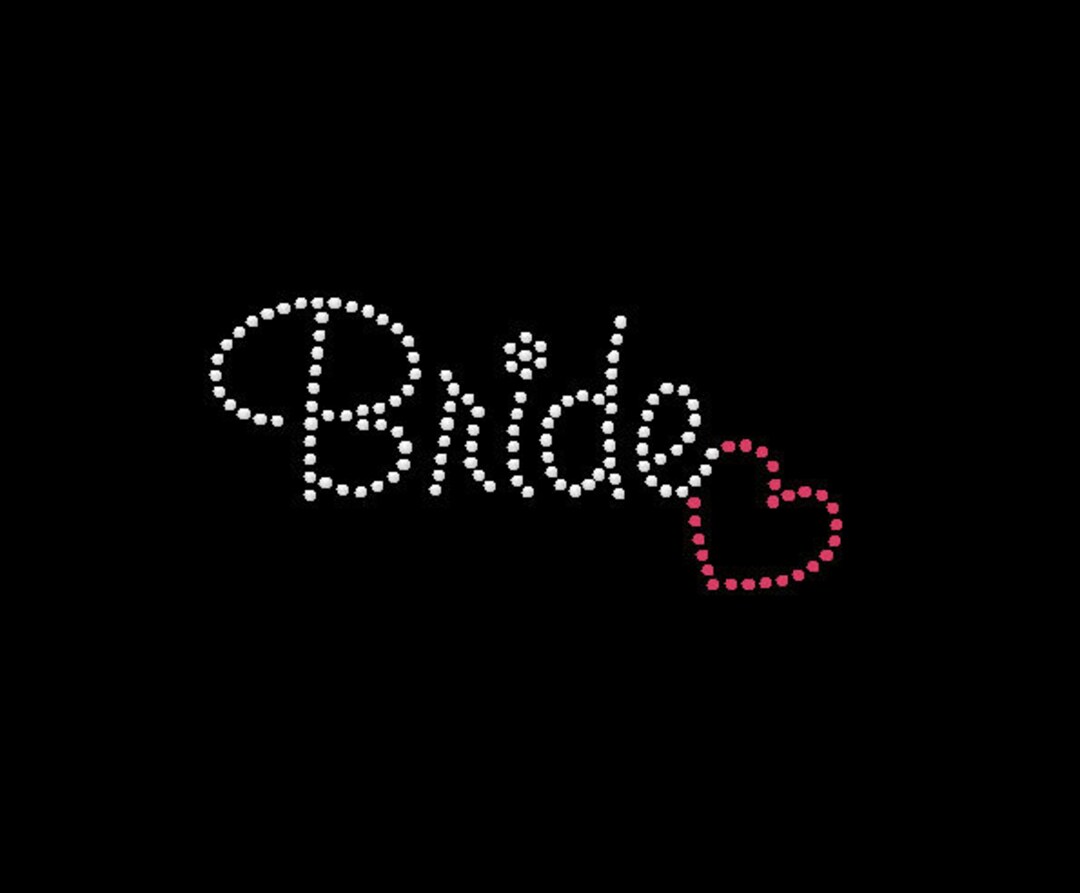 Rhinestone Transfer " Bride" Wedding, Hotfix, Iron On, Bling, Bridal ...