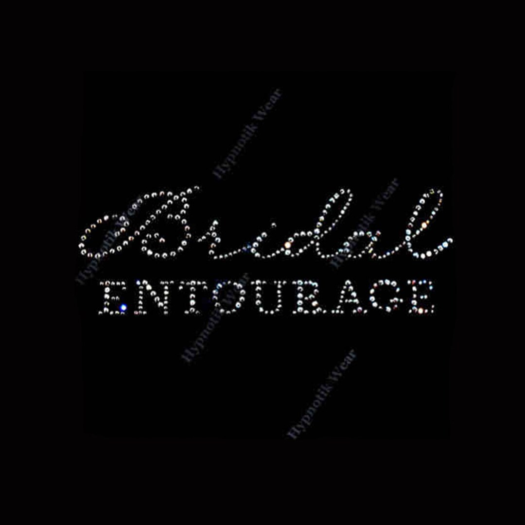 Rhinestone Transfer " Bridal Entourage " Wedding Design, Hotfix, Iron ...