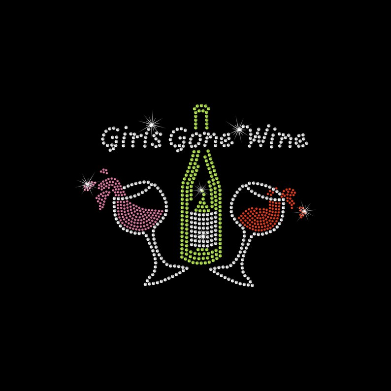 Girls Gone Wine Rhinestone Transfer Iron On Hotfix Bling - Etsy