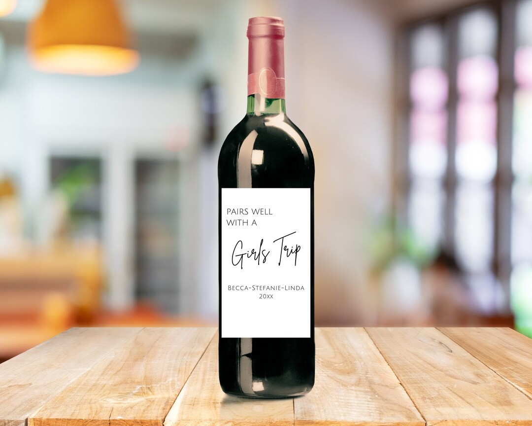Pairs Well With A Girls Trip | Sister Trip Wine Label | Gift for ...