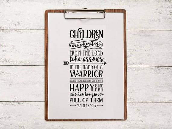 Bible Verse Psalm 127 3 5 8x10 Downloadable File Etsy bible-verse-psalm-127-3-5-8x10-downloadable-file-etsy