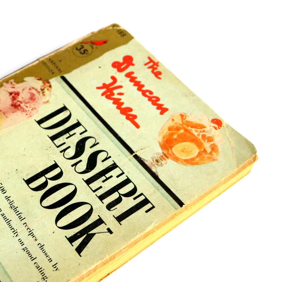 Vintage Duncan Hines Dessert Book. Vintage Cookbooks. Vintage Recipe ...