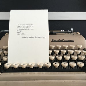 Christopher Poindexter Quote Typed on Typewriter | Love Quote | 4x6 - Etsy