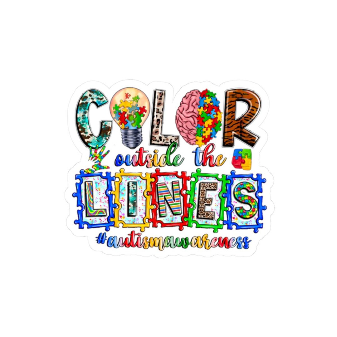 Autism Awareness Kiss-cut Stickers, Color Outside the Lines Sticker ...