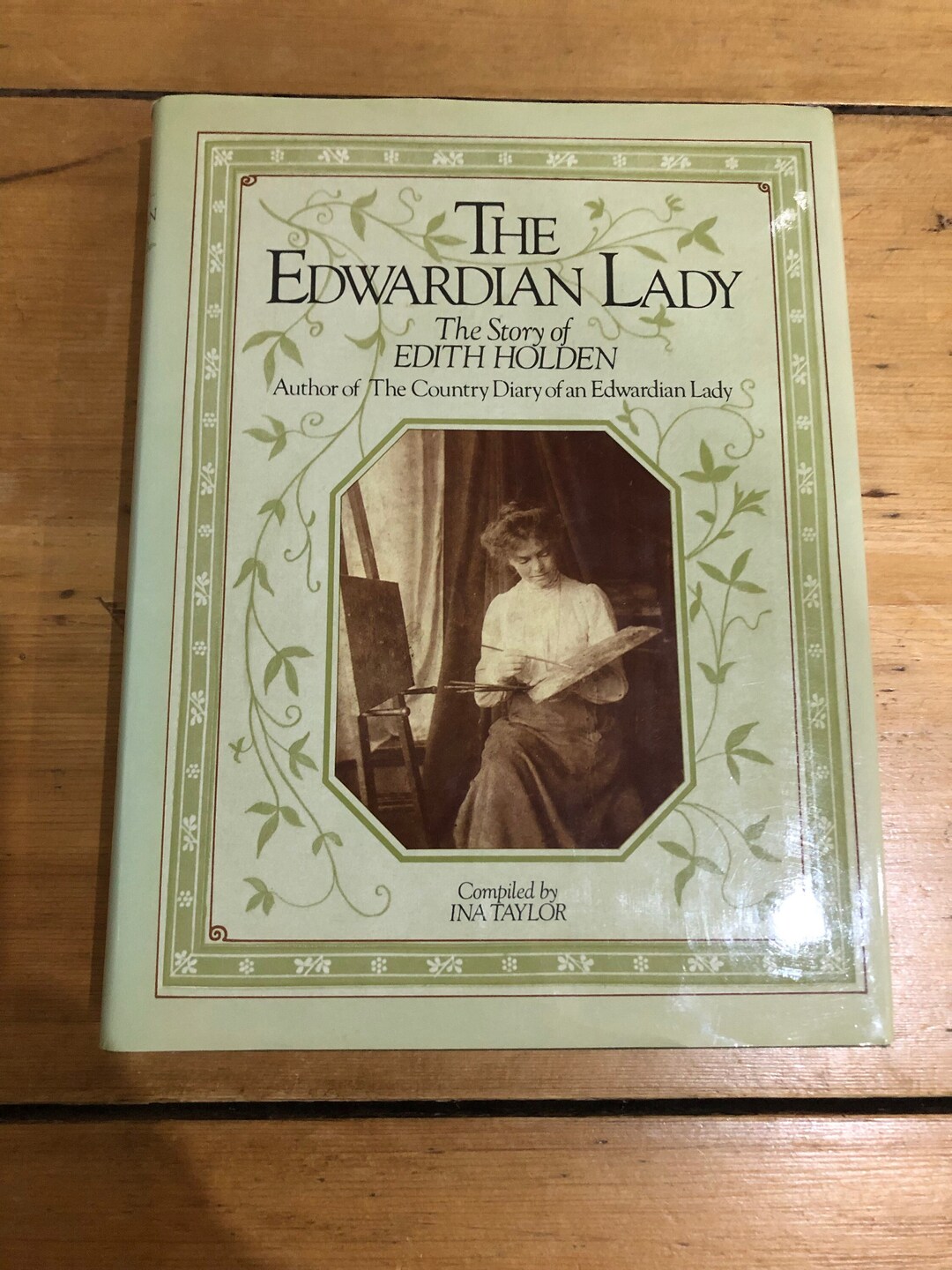 The Edwardian Lady, the Story of Edith Holden, Book Compiled by Ina ...