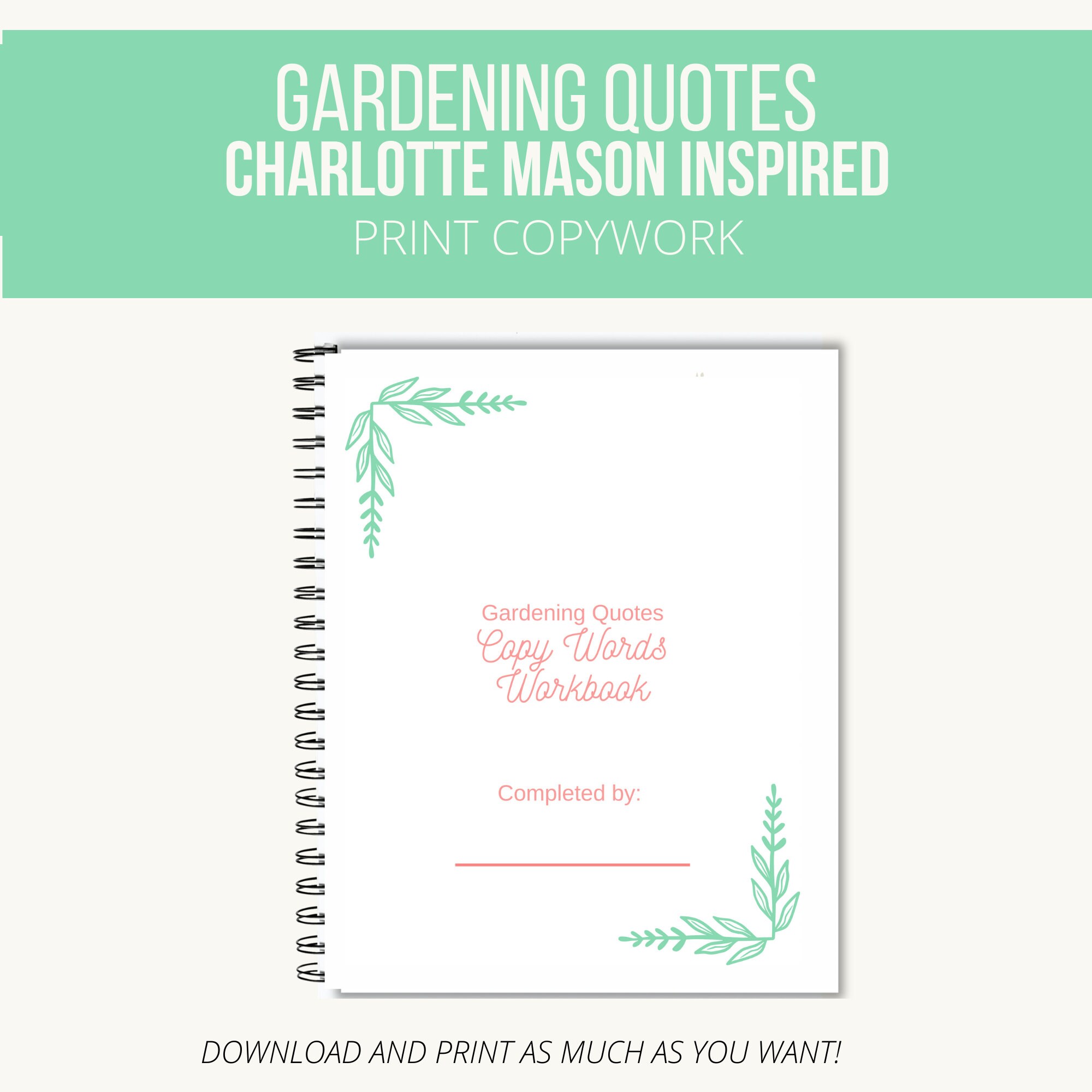 Copywork Printable Gardening Quotes Charlotte Mason Christian ...
