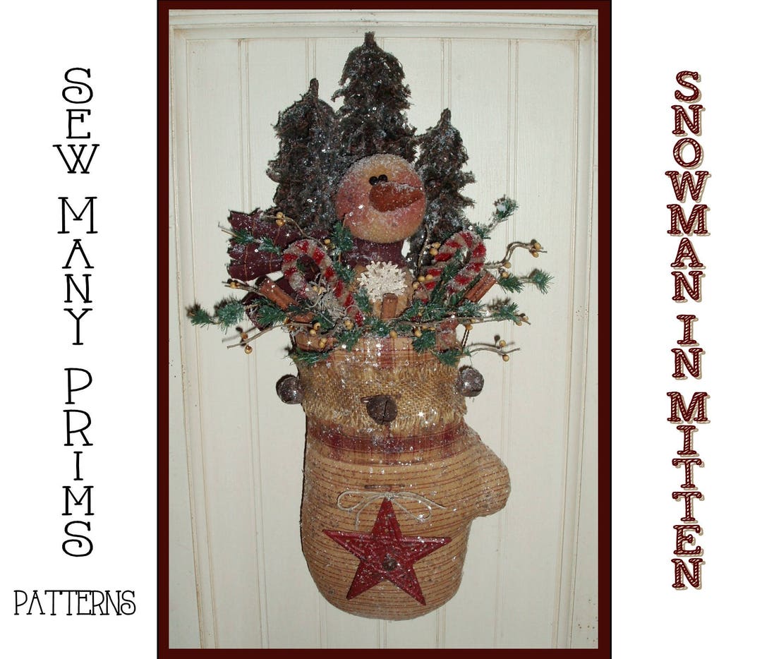 Primitive PATTERN Snowman Mitten Door Greeter - Snowman in Mitten - Sew ...