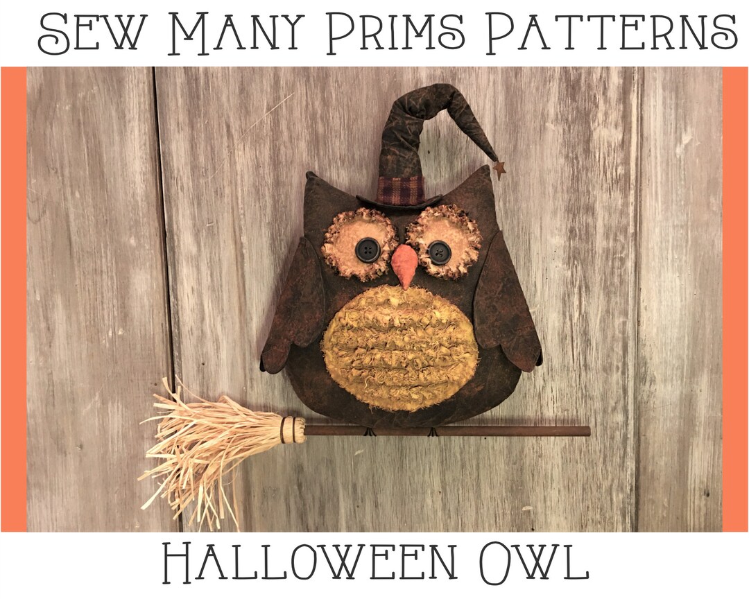 Halloween Owl PATTERN - Witch - Primitive - Sew Many Prims - Instant ...