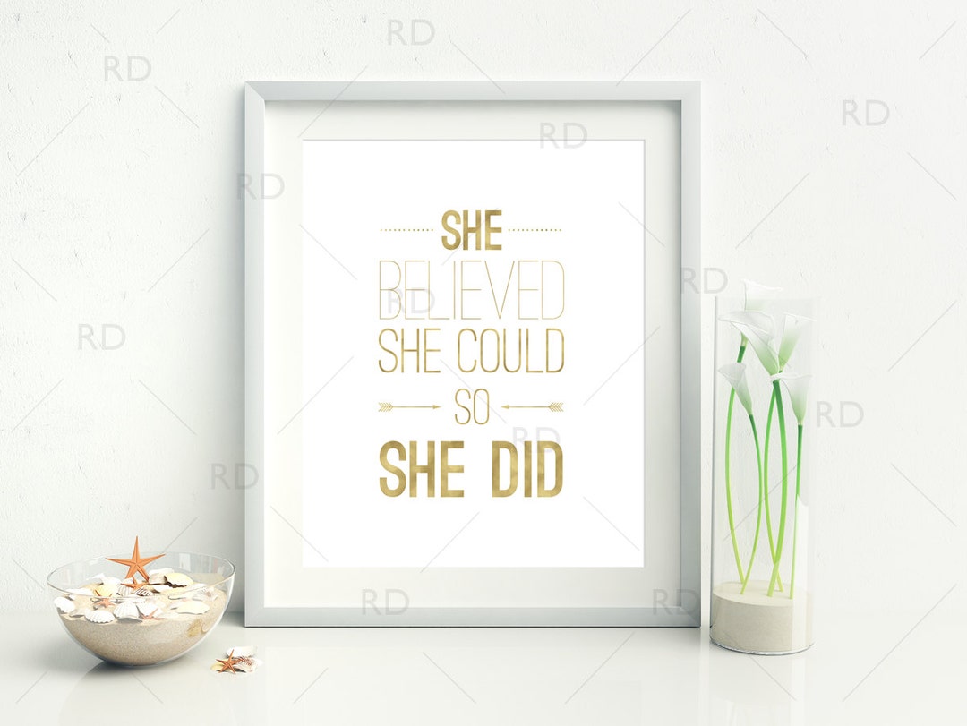 She Believed She Could so She Did PRINTABLE Wall Art / Quote Printable ...