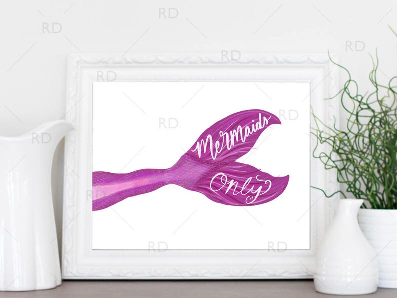 Mermaids Only Mermaid Tail - PRINTABLE Wall Art / Nautical Print ...