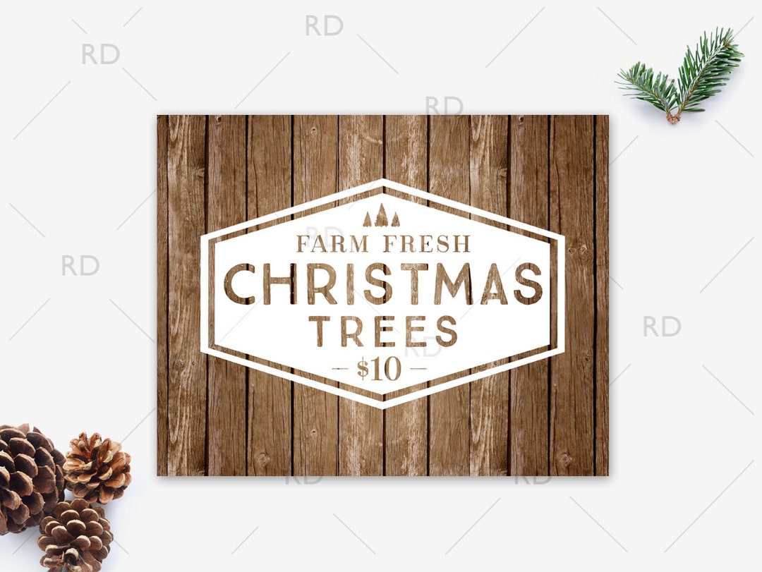 Christmas Tree Wooden Sign - PRINTABLE Wall Art / Trees for Sale Sign ...