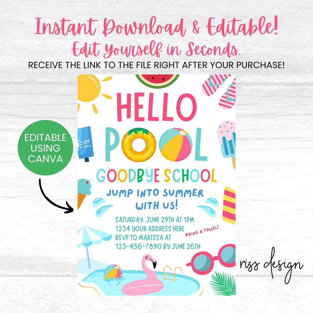 Hello Pool Goodbye School Pool Party Invitation / PRINTABLE Invitation ...