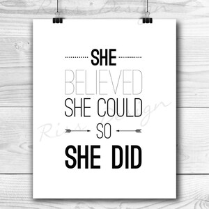 She Believed She Could so She Did PRINTABLE Wall Art / Quote Printable ...