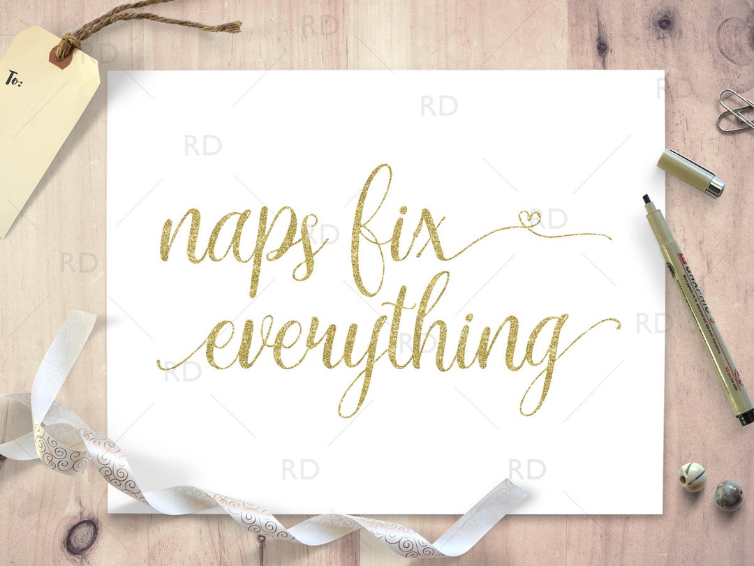 Naps Fix Everything PRINTABLE Wall Art / Naps Fix Everything Printable ...