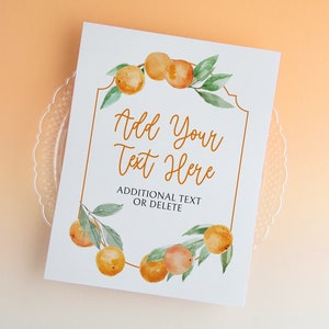 Oranges Sign Template - 8.5x11" and 5x7". Editable on Corjl. Party ...