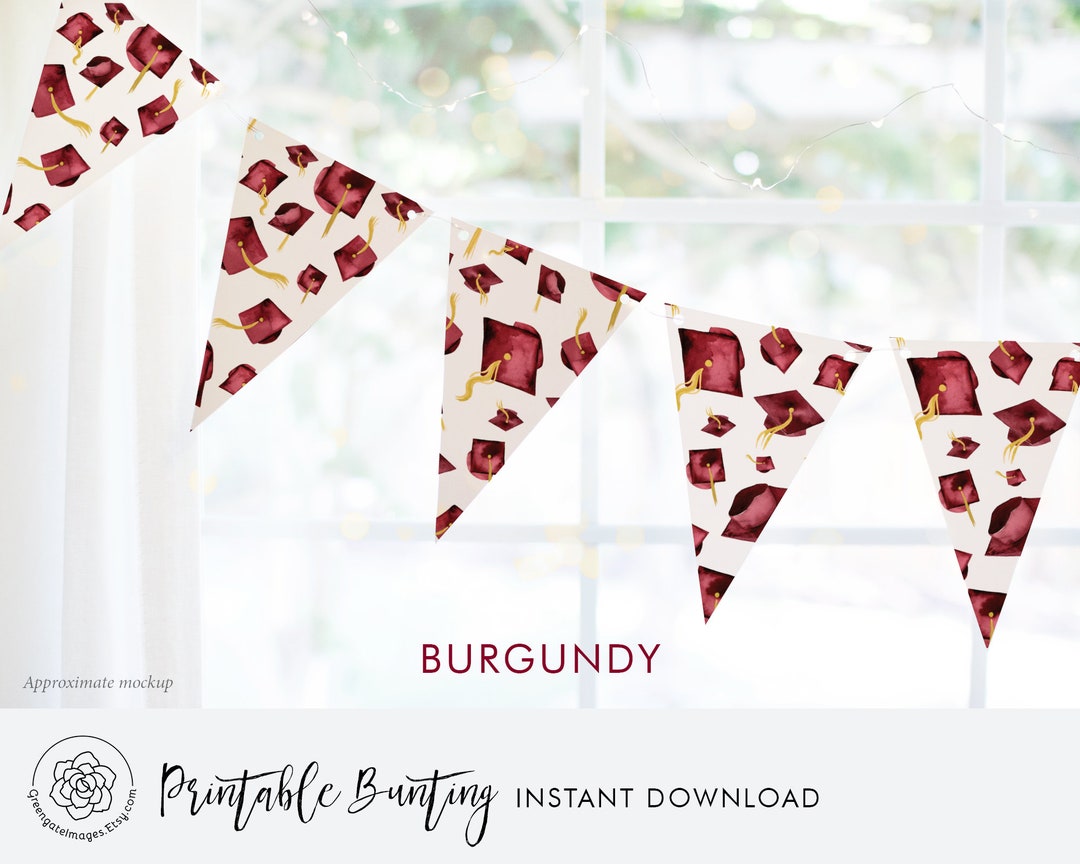 Burgundy Graduation Bunting PRINTABLE Graduation Cap Design - Etsy