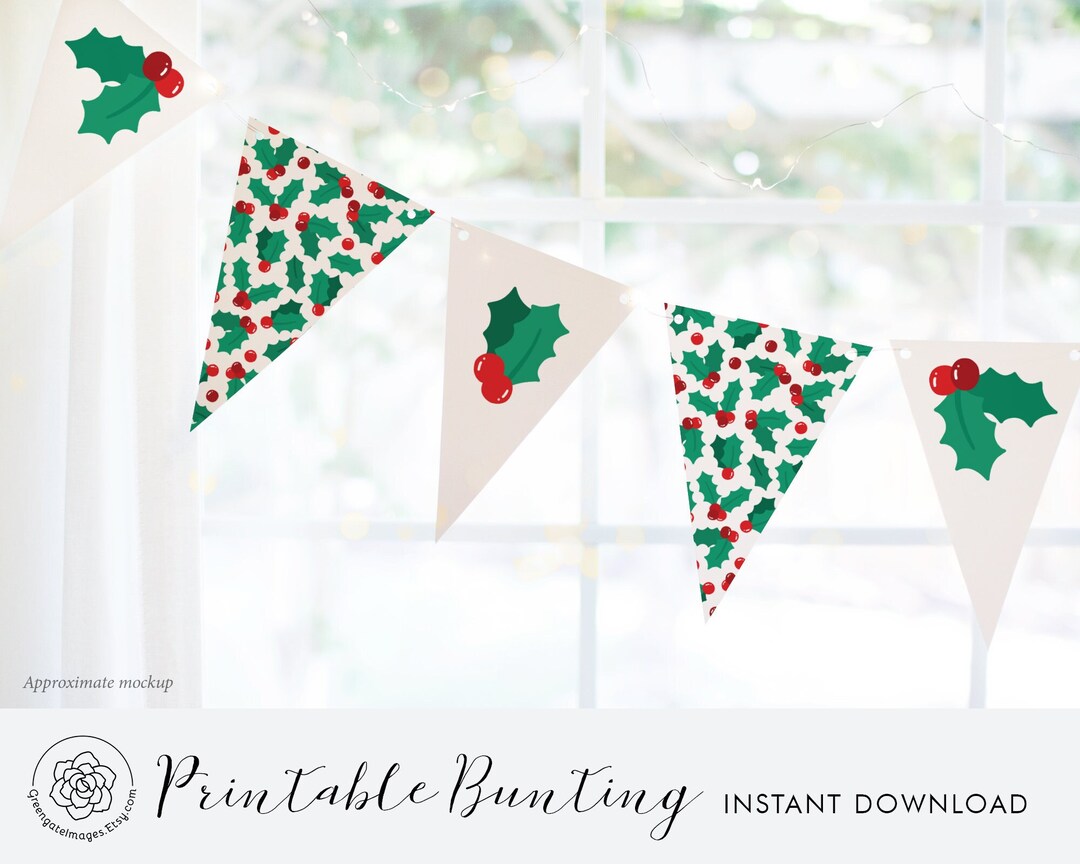 Holly Bunting PRINTABLE Banner, Instant Download, Christmas Banner ...