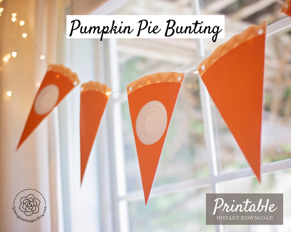 Pumpkin Pie Bunting - Fall Banner, Printable Bunting Banner, Fall ...