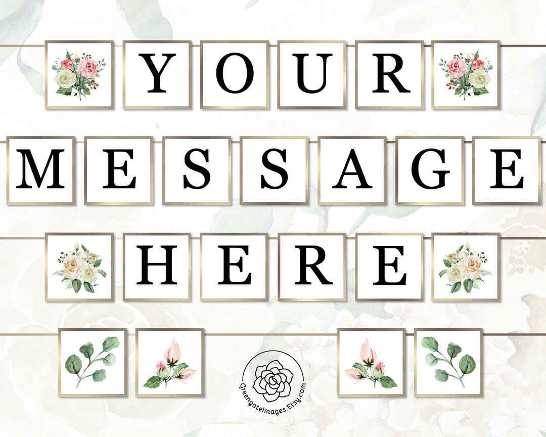 Editable Letter Banner Greenery, Custom Message Banner, Personalized ...