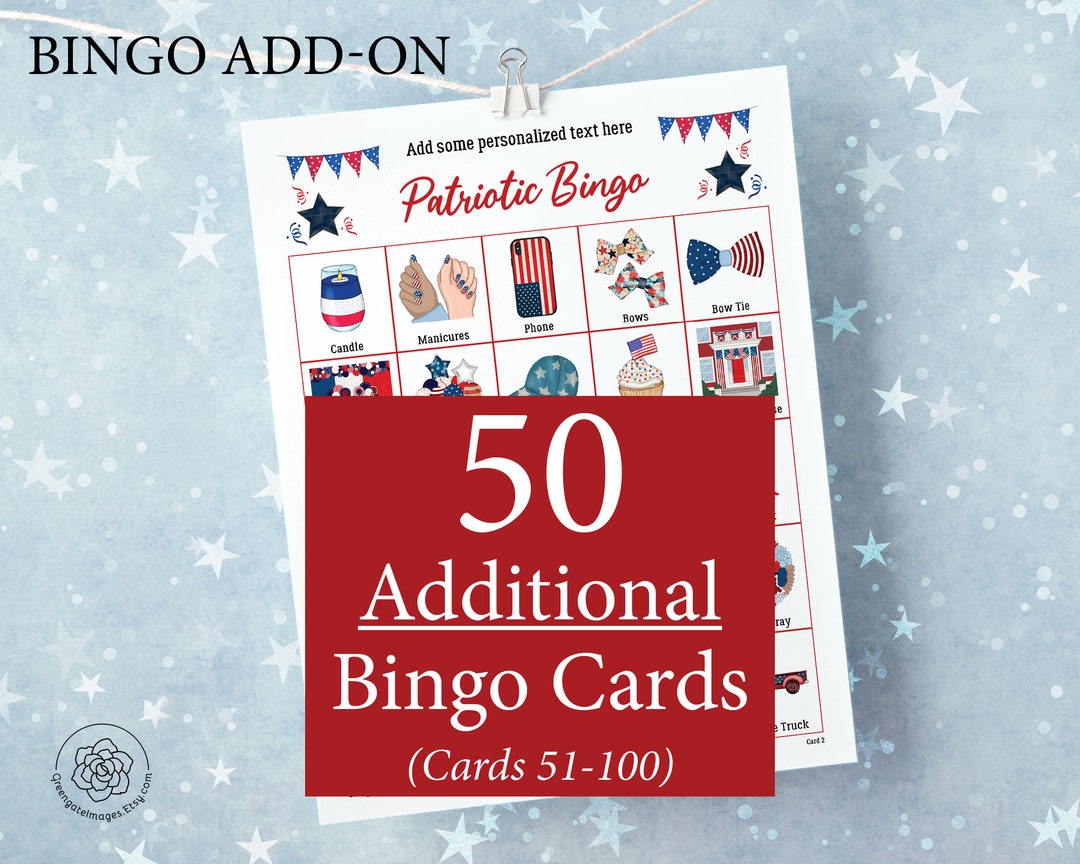 ADD-ON: 50 Additional Patriotic Bingo Cards (numbered 51-100) to Go ...
