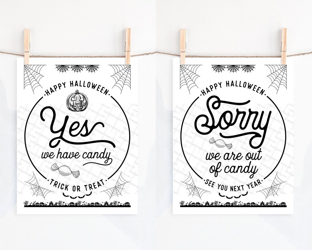 Trick or Treat Signs - 8.5x11" Halloween Signs, Yes We Have Candy ...
