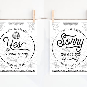 Trick or Treat Signs - 8.5x11" Halloween Signs, Yes We Have Candy ...