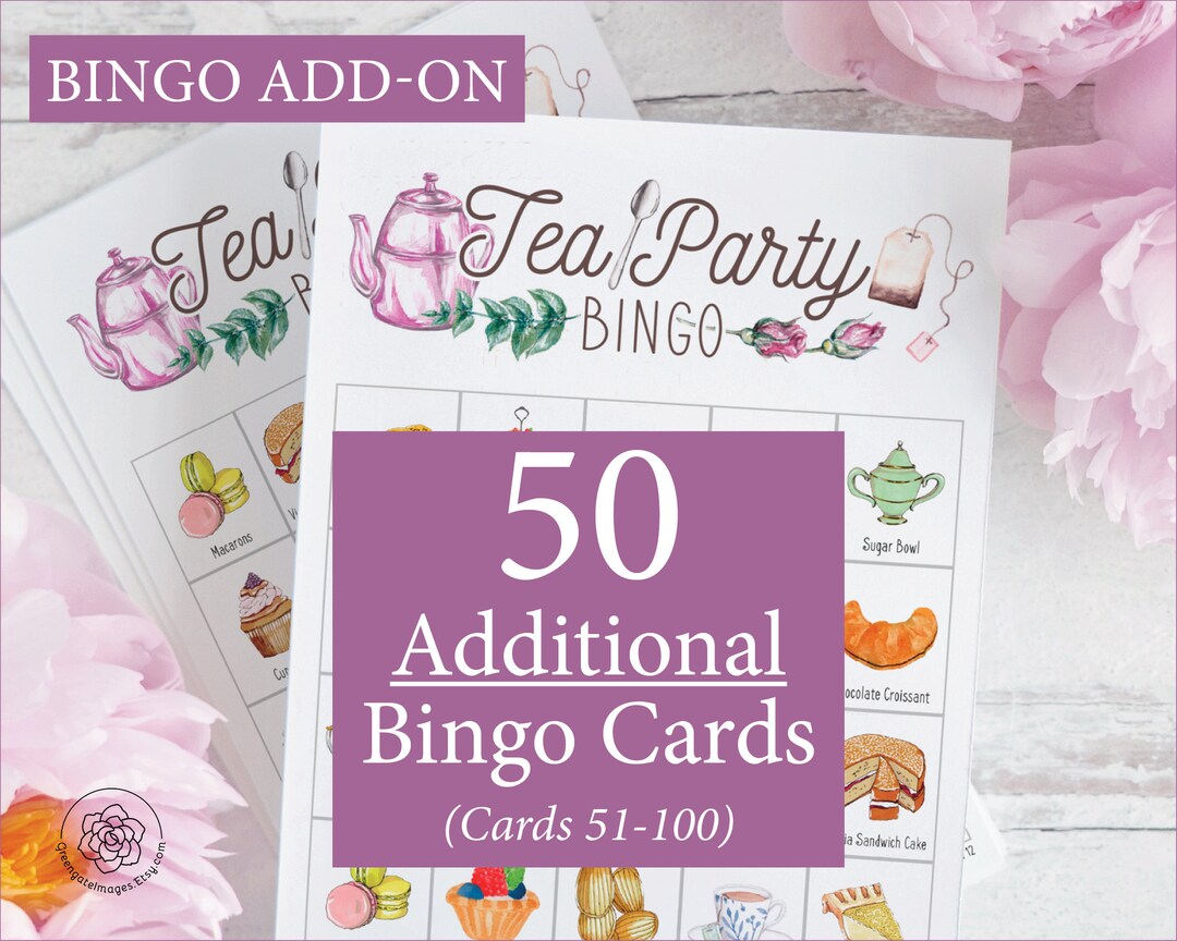 ADD-ON: 50 Additional Tea Party Bingo Cards (numbered 51-100) to Go ...