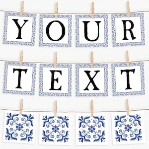 Talavera Style Letter Banner, Printable Bunting, Blue White Tile ...