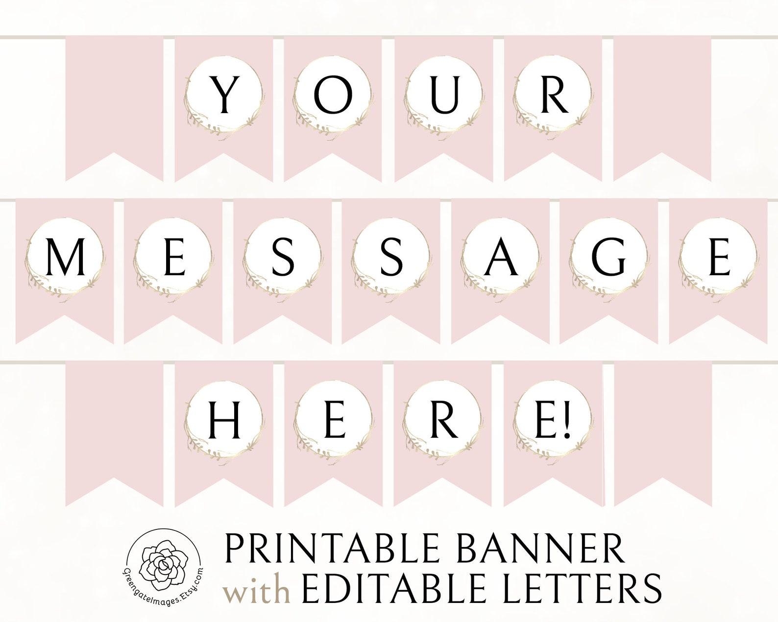 Blush Letter Banner Pink and Gold Printable Bunting - Etsy
