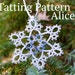 Snowflake Lace Tatting Pattern Alice - Etsy