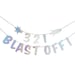 321 BLAST OFF! Space Party Banner Garland Iridescent Silver With Space ...
