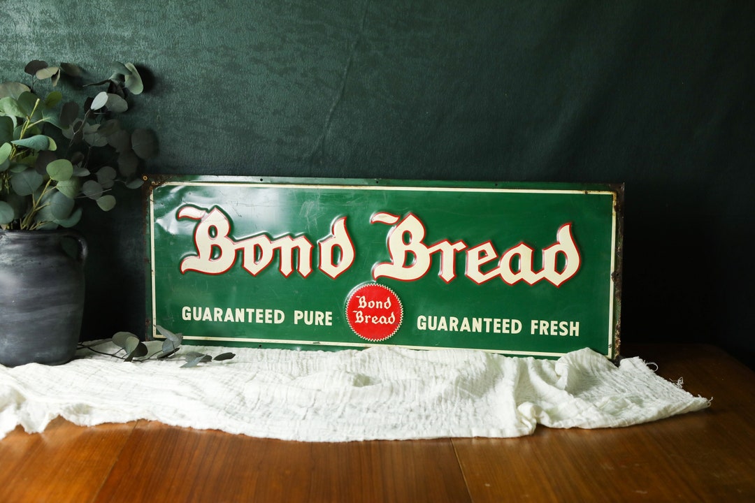 Authentic Vintage Sign, Vintage Bond Bread Sign, Antique Grocery Sign ...