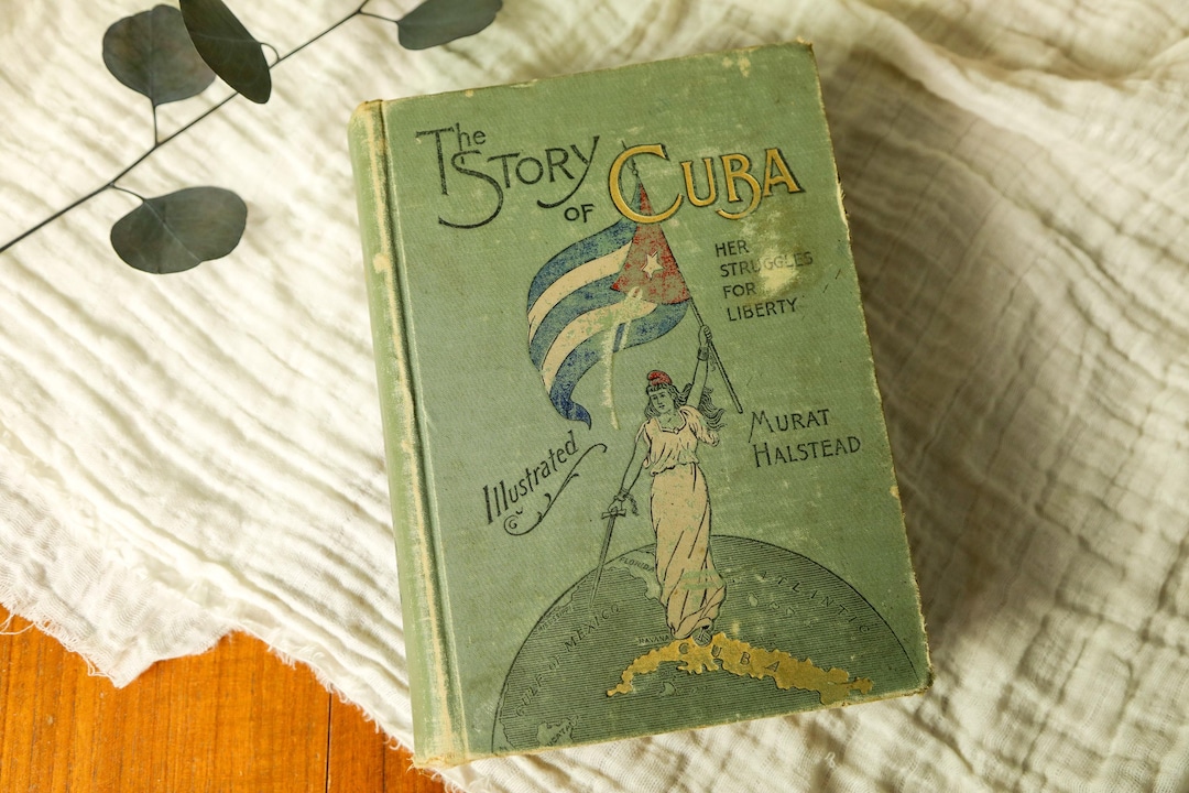1898 Story of Cuba Book, Cuba Hispanic Heritage, Dark Academia Decor ...