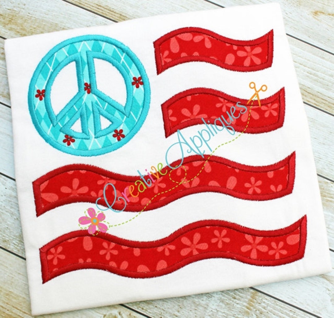Patriotic Flag With Peace Sign Symbol Digital Machine Embroidery ...