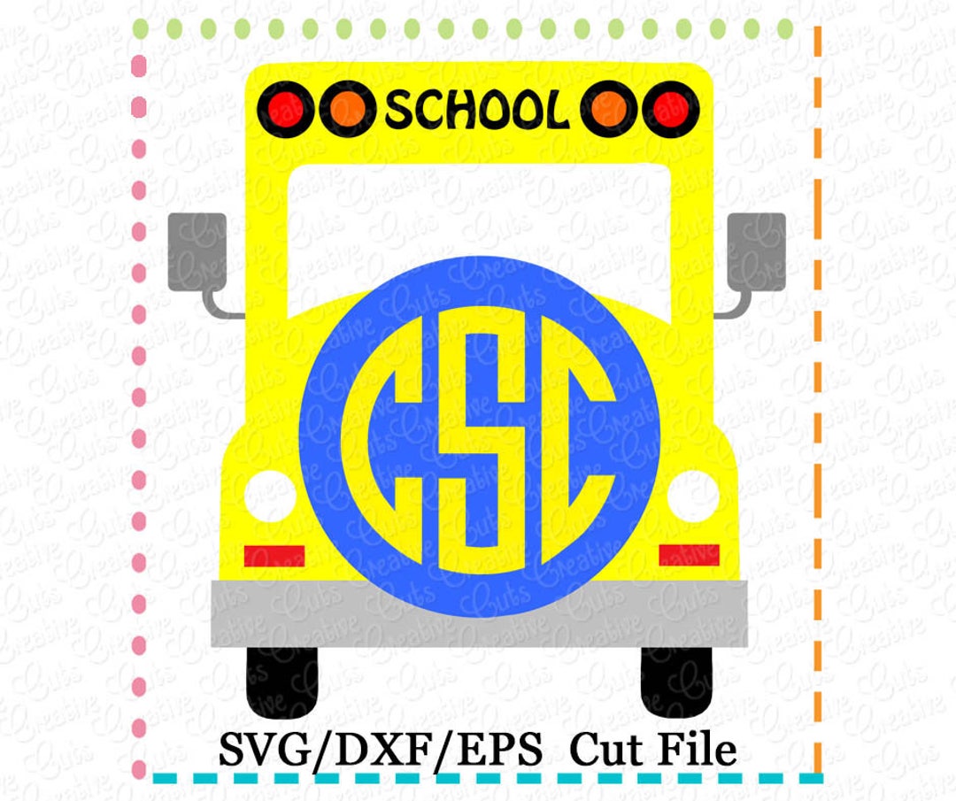 Monogram School Bus SVG Cutting File, School Svg, Monogram Bus Svg ...
