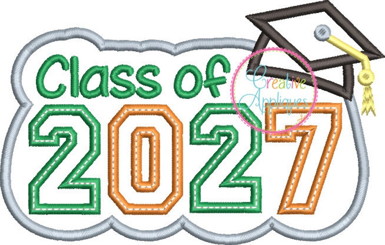 Class of 2027 Graduation Digital Machine Embroidery Applique - Etsy