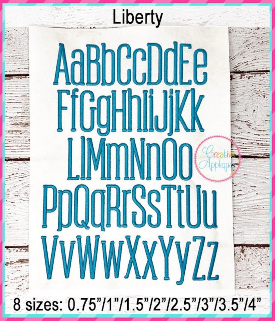8 Sizes Liberty Embroidery Font Digital Machine Embroidery, A to Z ...