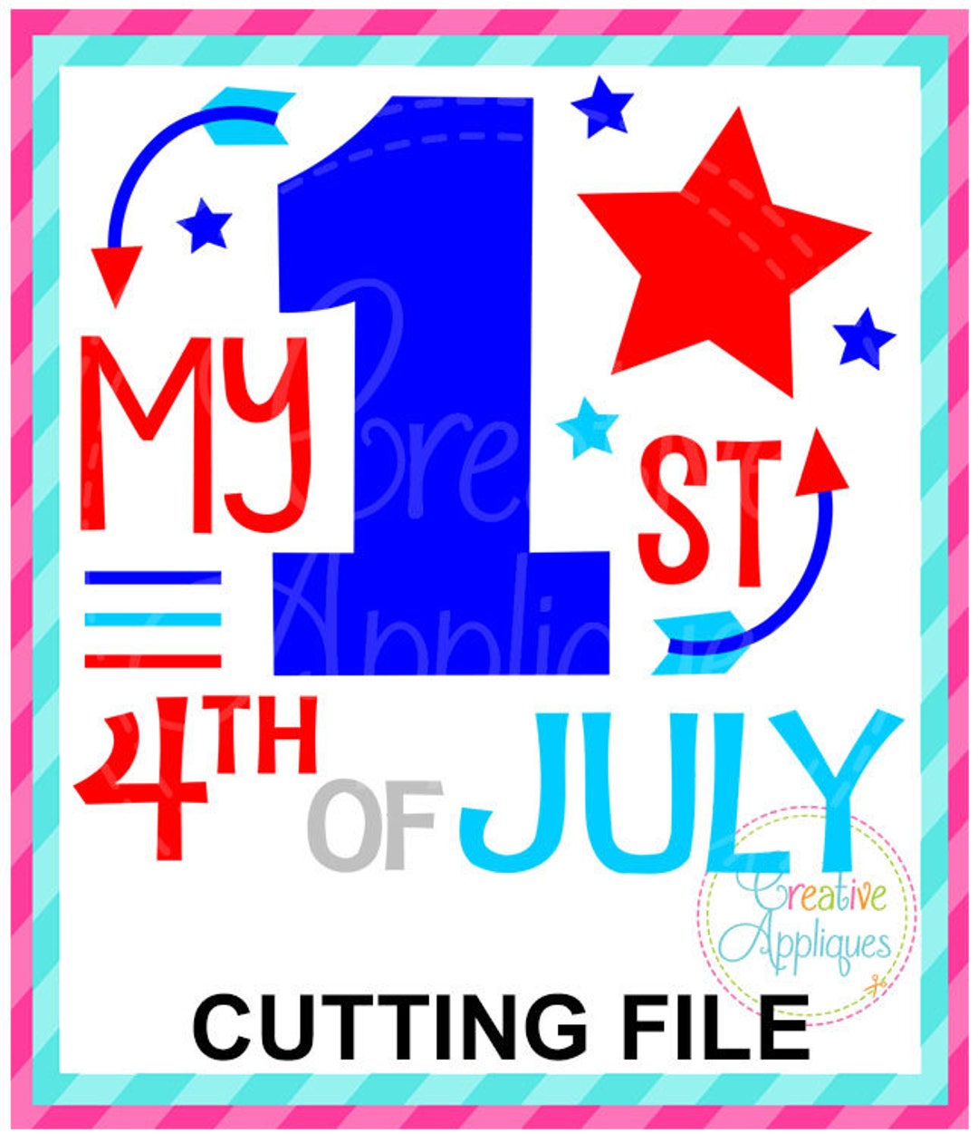 My 1st 4th of July SVG Cutting File, 1st Fourth of July Cut File, 1st ...
