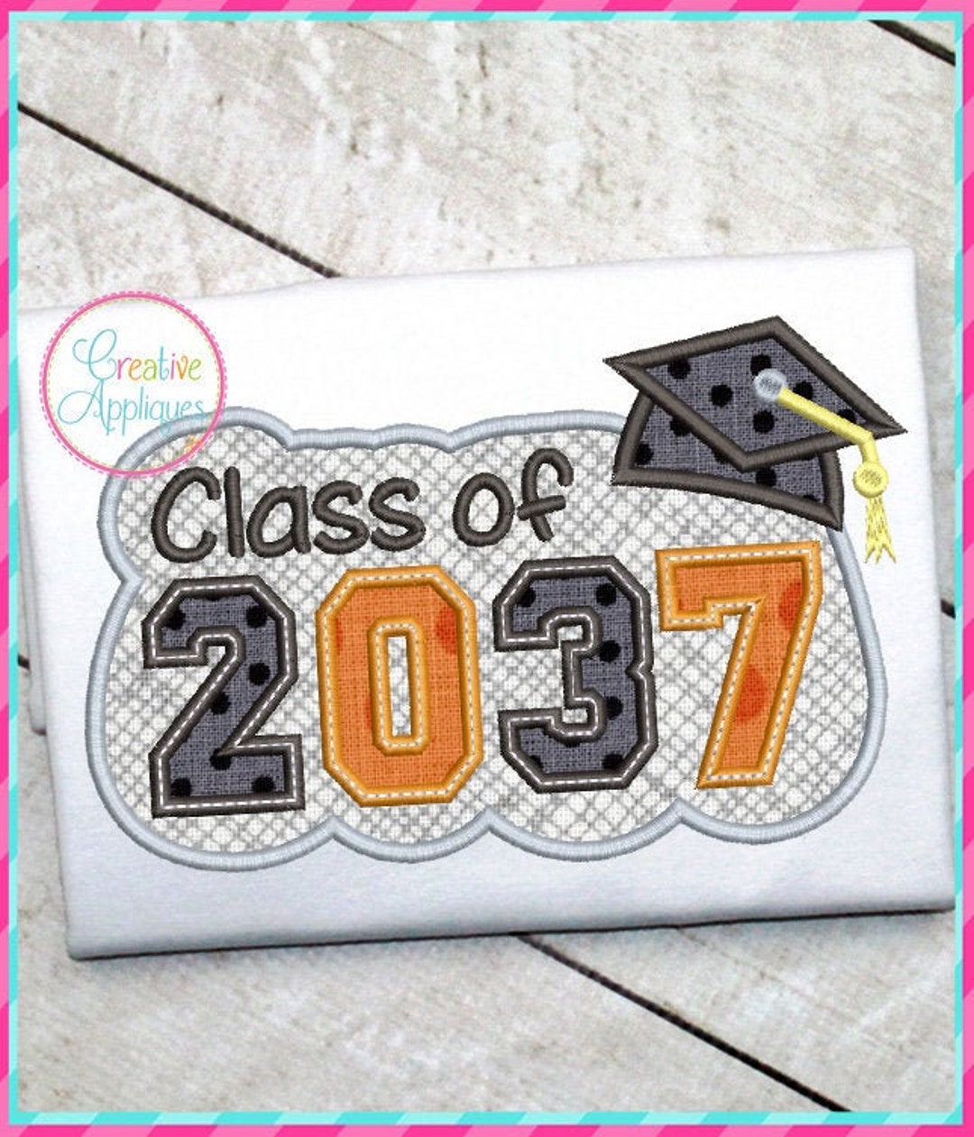 Class of 2037 Graduation Digital Machine Embroidery Applique Design 9 ...