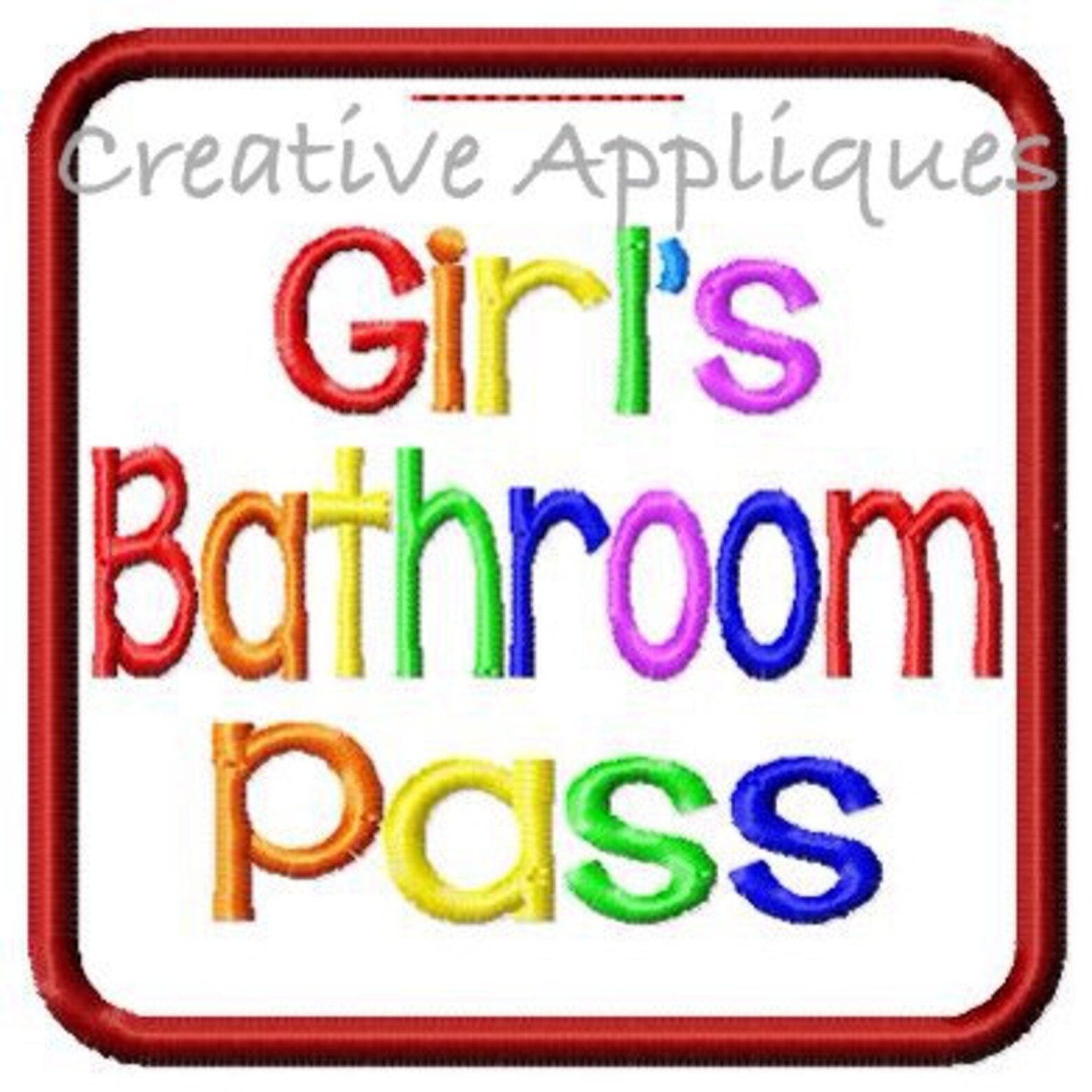 Girls Bathroom School Pass ITH (in the Hoop) Digital Machine Embroidery ...