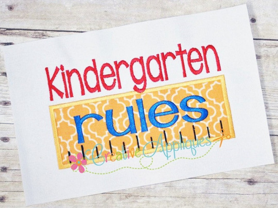 Kindergarten Rules Digital Machine Embroidery Applique Design 5 Sizes ...