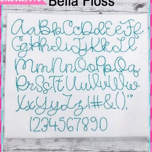 7 Sizes Bella Cursive Script Floss Embroidery Alphabet Font Digital ...