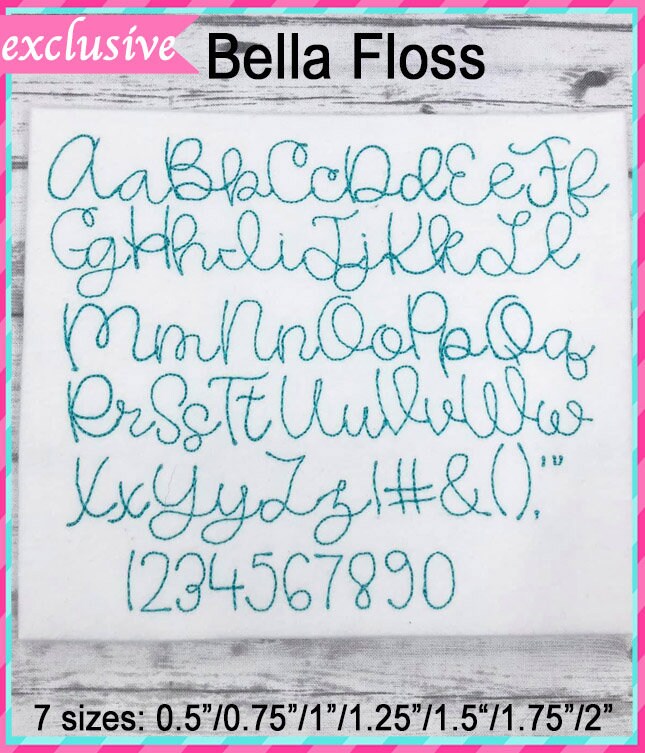7 Sizes Bella Cursive Script Floss Embroidery Alphabet Font Digital ...