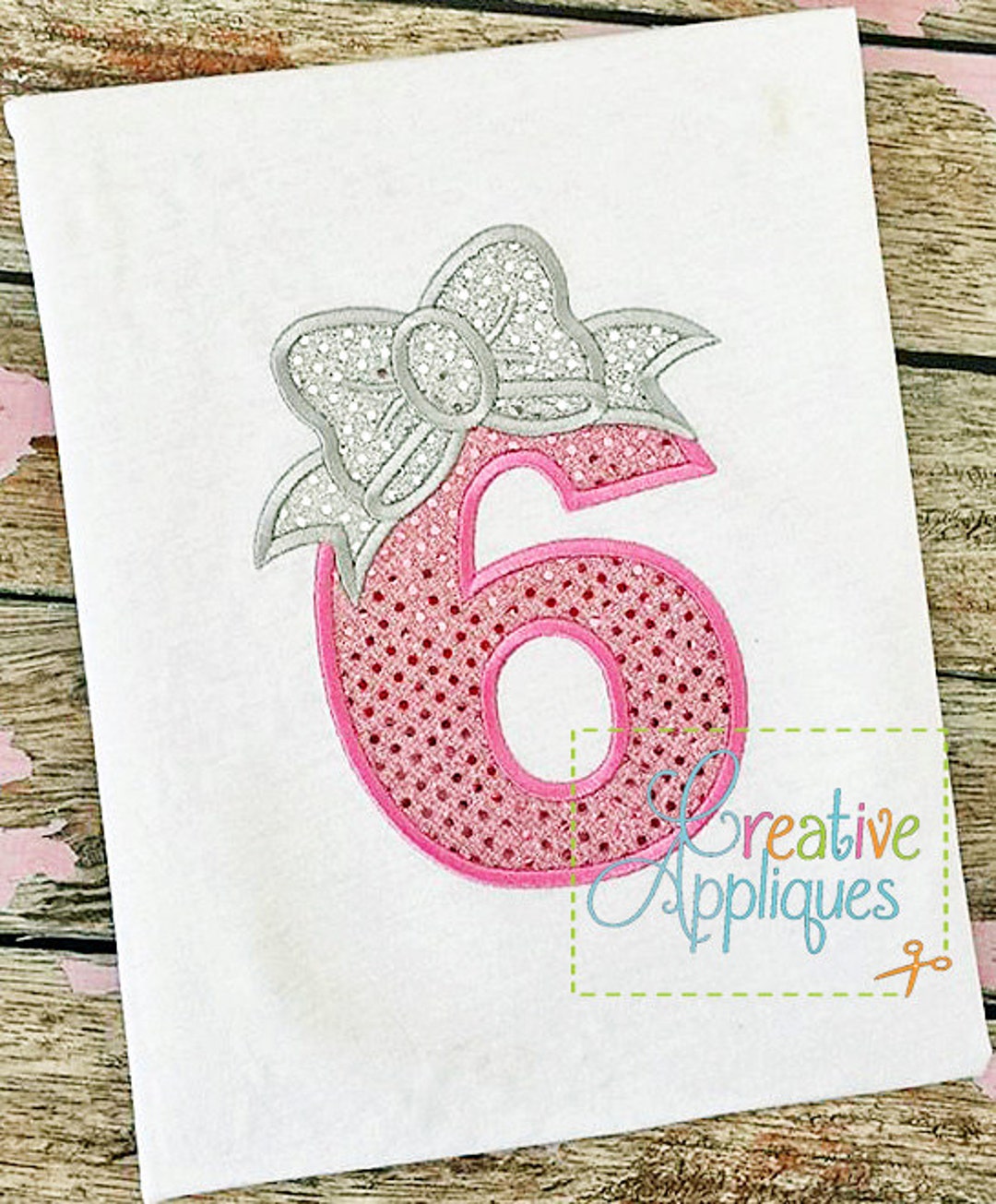 Bow Number 6 Six Sith Birthday Applique Digital Machine Embroidery ...